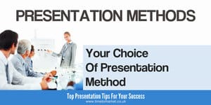 What Presentation Methods Can I Use For Presenting Success?